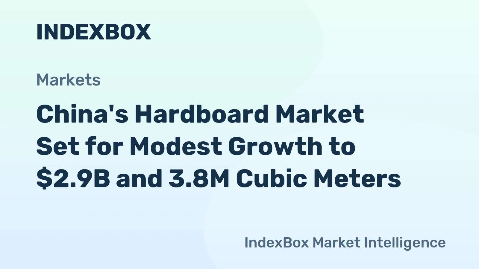 China's Hardboard Market Set for Modest Growth to $2.9B and 3.8M Cubic Meters