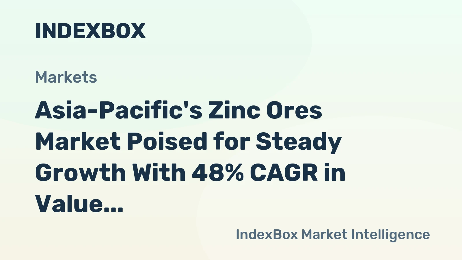 Asia-Pacific's Zinc Ores Market Poised for Steady Growth With 48% CAGR in Value Through 2035