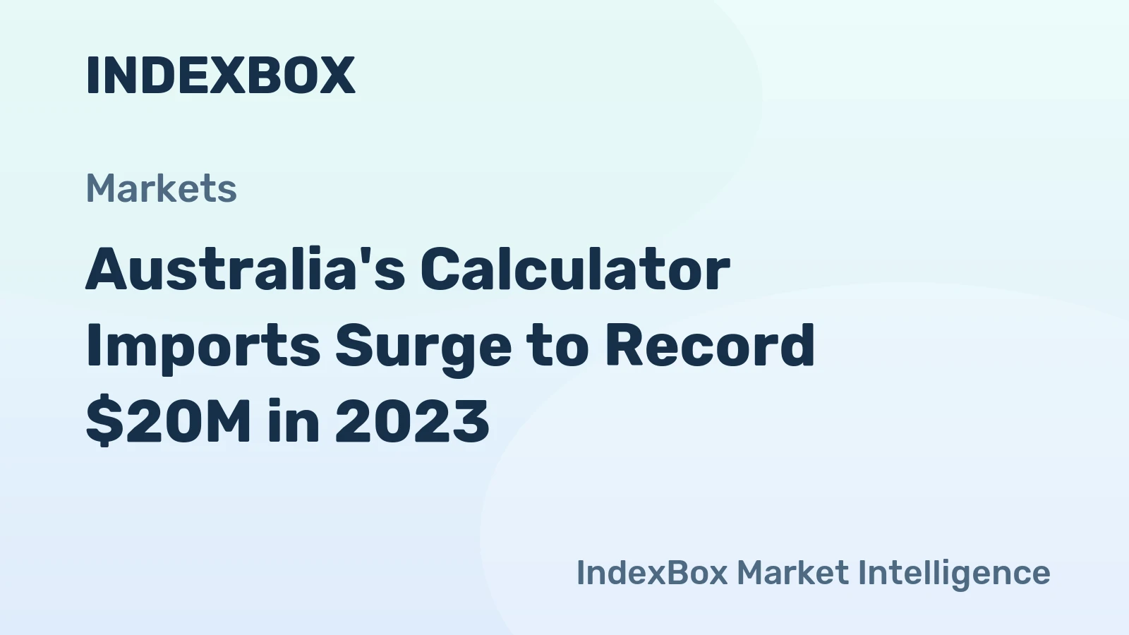 Australia's Calculator Imports Surge to Record $20M in 2023