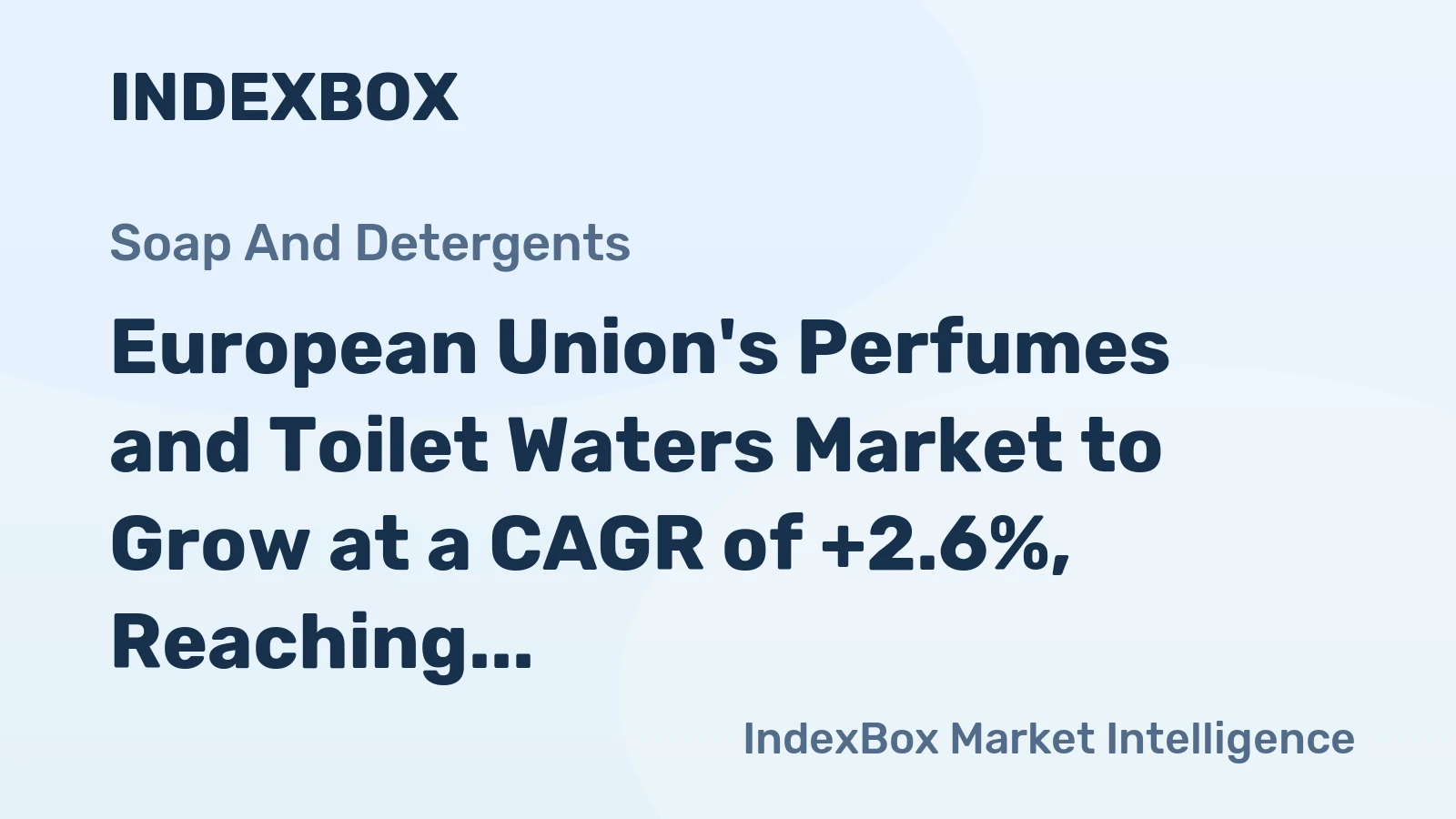 European Union's Perfumes and Toilet Waters Market to Grow at a CAGR of +2.6%, Reaching $8.9B by 2035