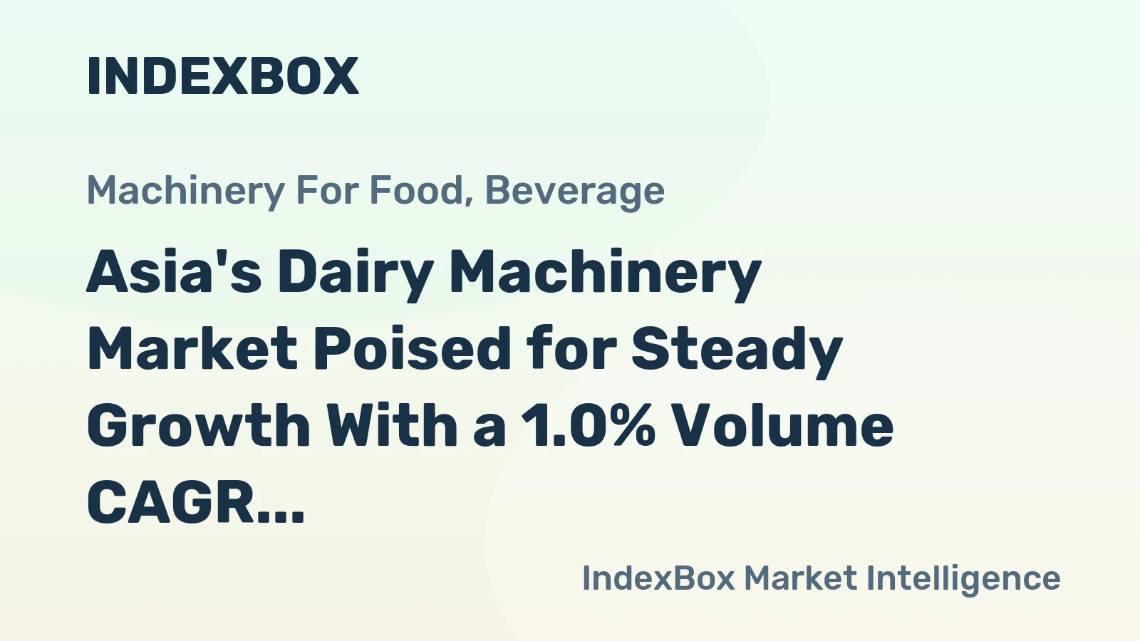 Asia's Dairy Machinery Market Poised for Steady Growth With a 1.0% Volume CAGR Through 2035