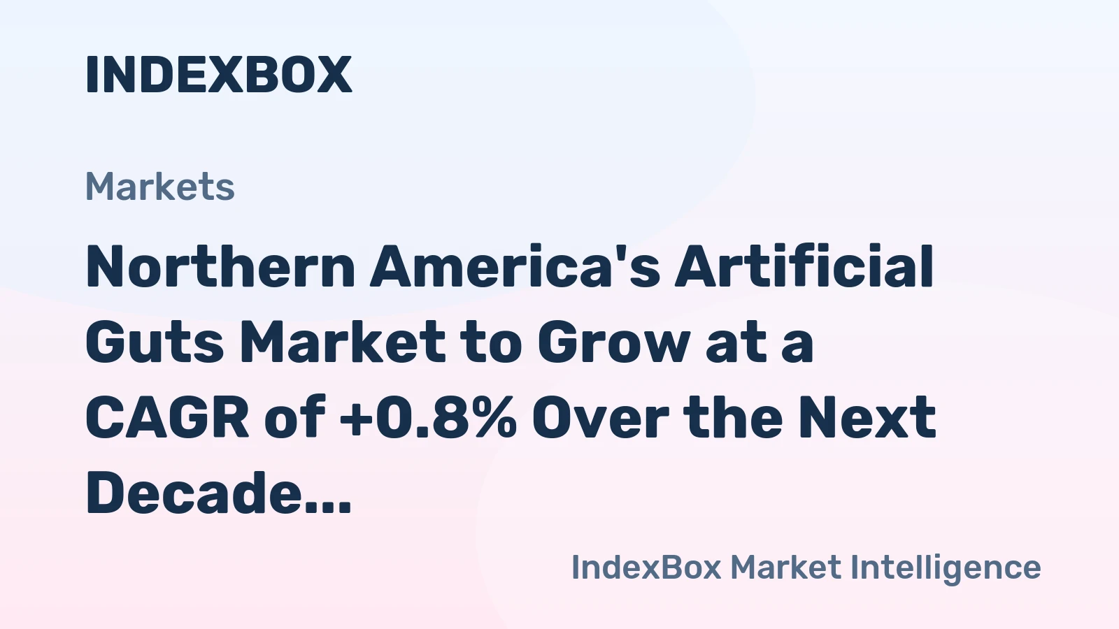 Northern America's Artificial Guts Market to Grow at a CAGR of +0.8% Over the Next Decade