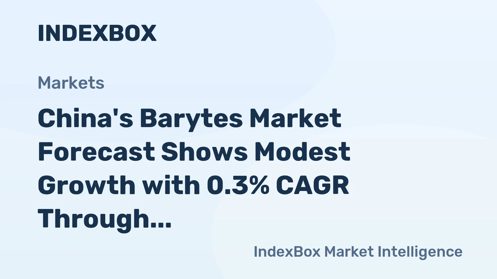 China's Barytes Market Forecast Shows Modest Growth with 0.3% CAGR Through 2035