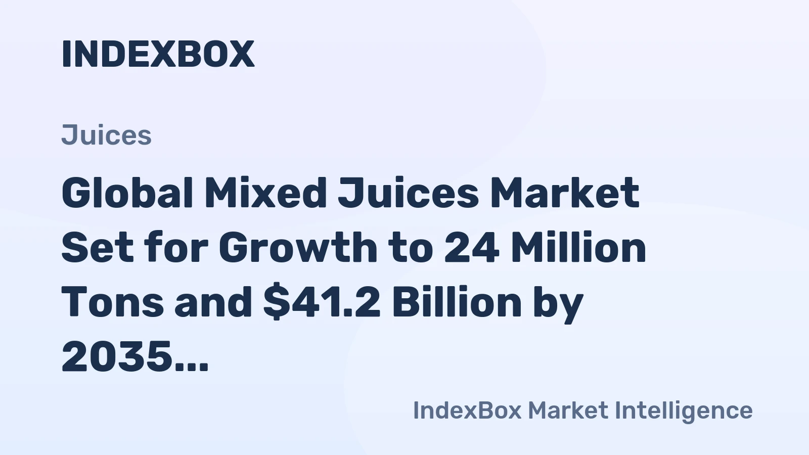 Global Mixed Juices Market Set for Growth to 24 Million Tons and $41.2 Billion by 2035