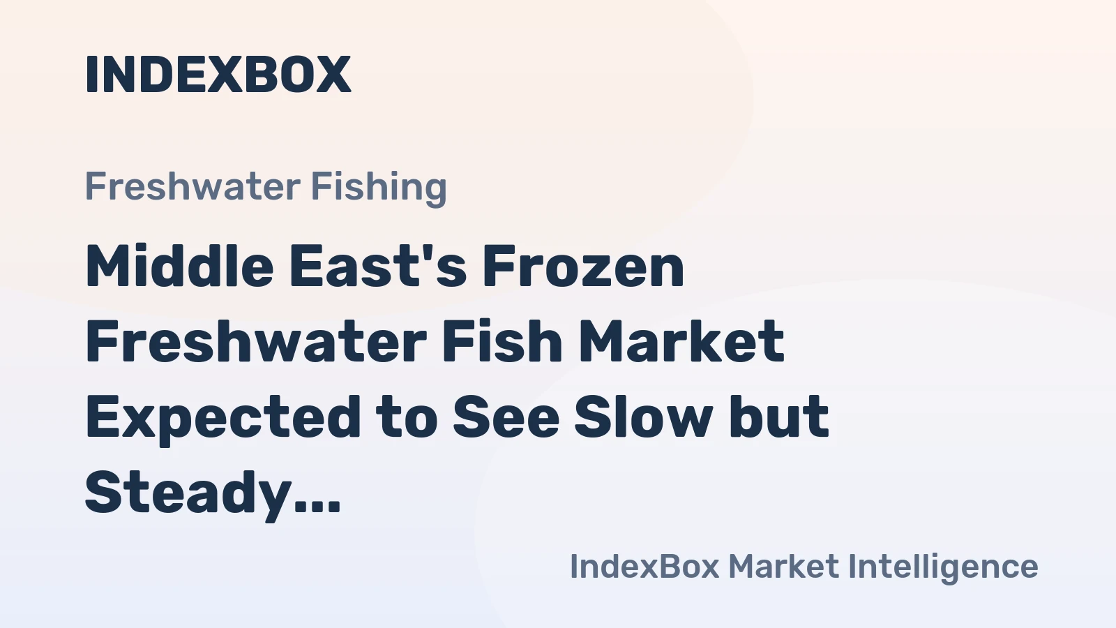 Middle East's Frozen Freshwater Fish Market Expected to See Slow but Steady Growth with a CAGR of +0.6% from 2024 to 2035