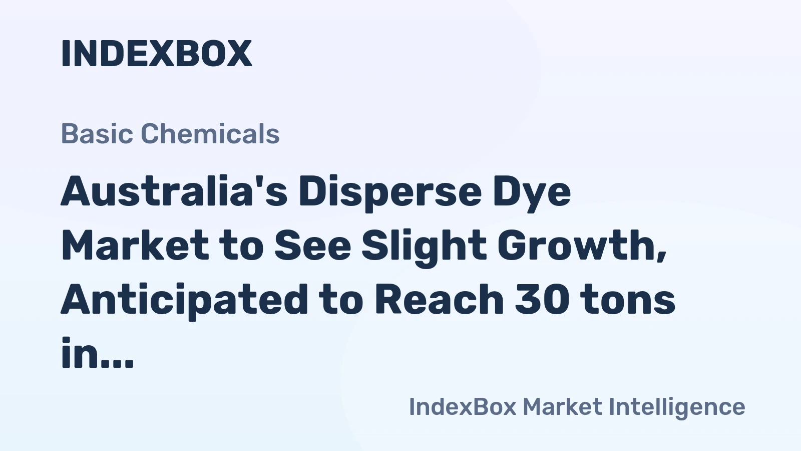 Australia's Disperse Dye Market to See Slight Growth, Anticipated to Reach 30 tons in Volume and $599K in Value by 2035