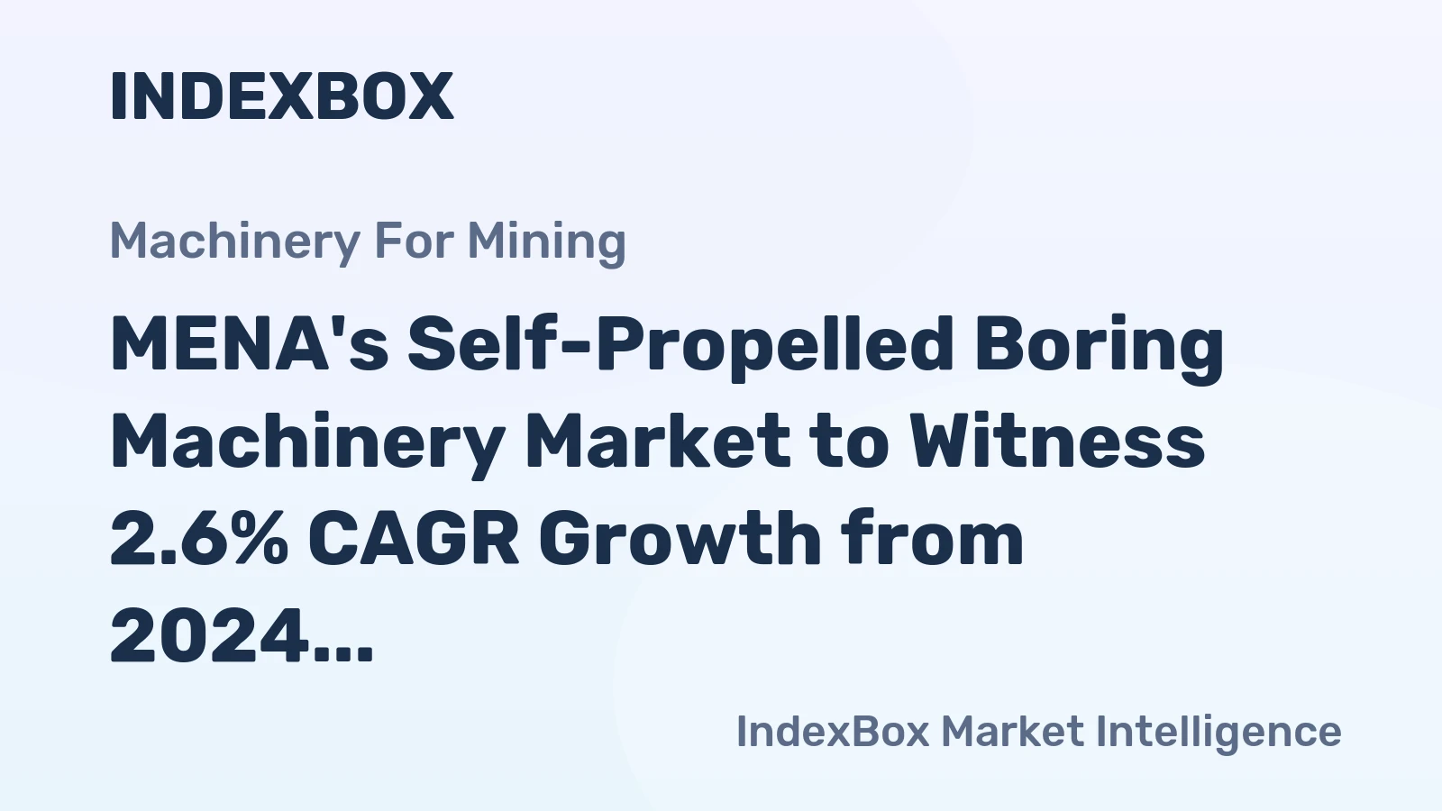 MENA's Self-Propelled Boring Machinery Market to Witness 2.6% CAGR Growth from 2024 to 2035