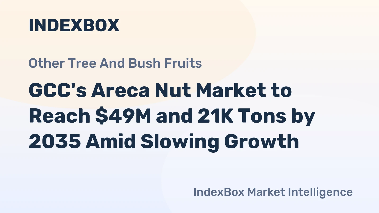 GCC's Areca Nut Market to Reach $49M and 21K Tons by 2035 Amid Slowing Growth