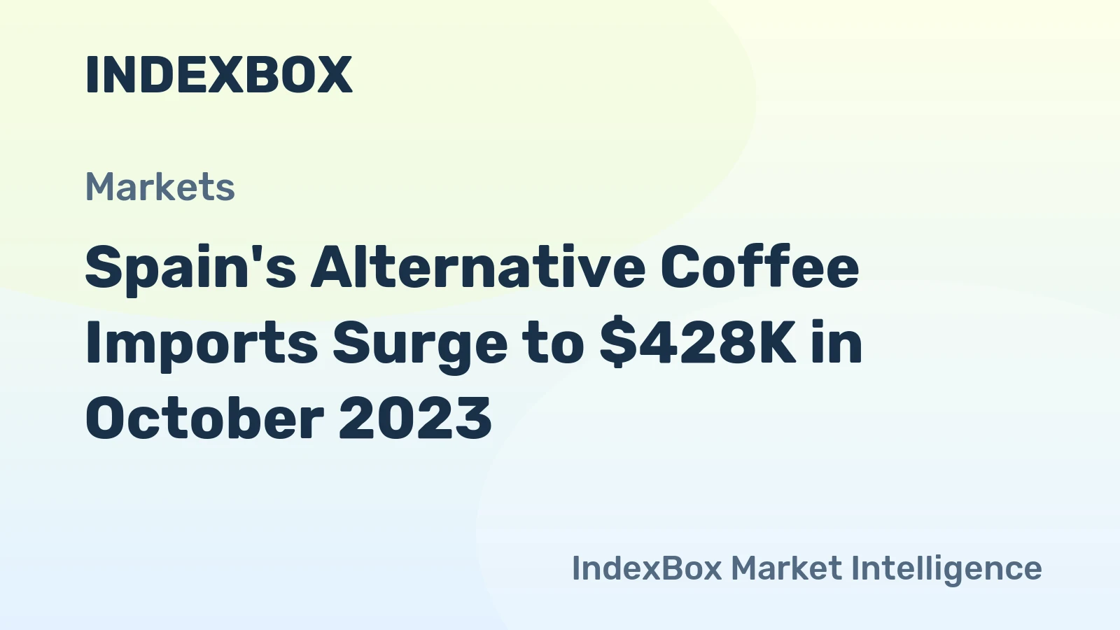 Spain's Alternative Coffee Imports Surge to $428K in October 2023