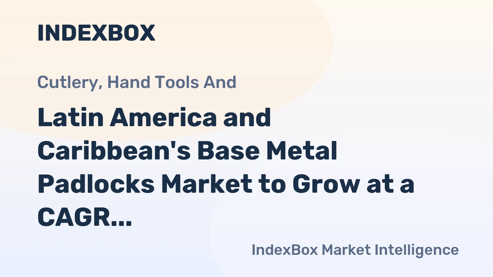 Latin America and Caribbean's Base Metal Padlocks Market to Grow at a CAGR of 1.1% from 2024 to 2035, Reaching 33K Tons