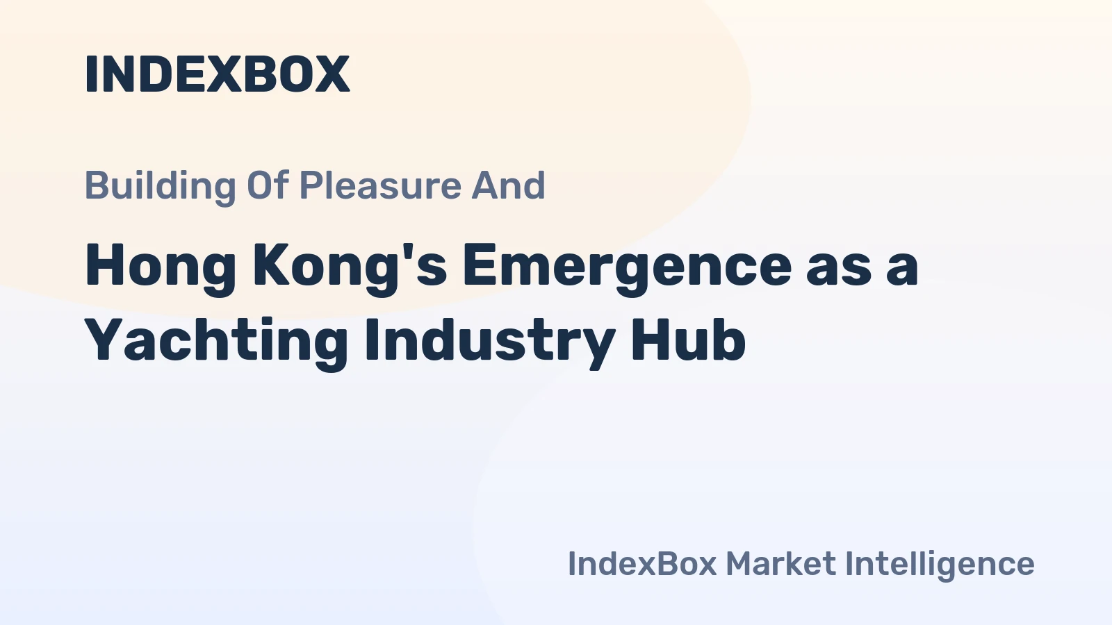 Hong Kong's Emergence as a Yachting Industry Hub
