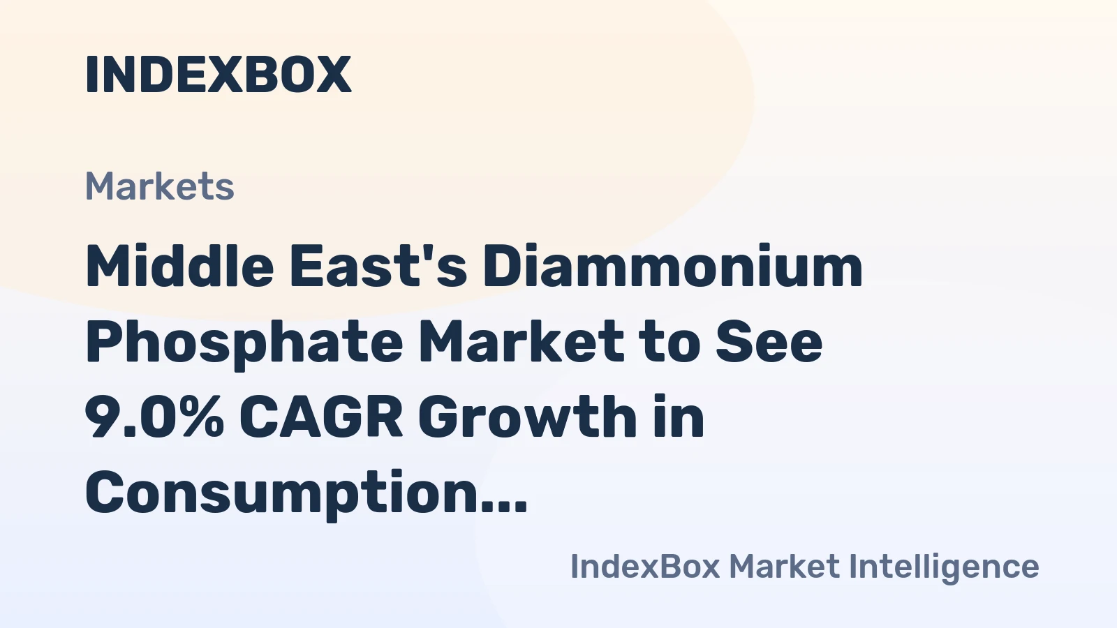 Middle East's Diammonium Phosphate Market to See 9.0% CAGR Growth in Consumption Trends