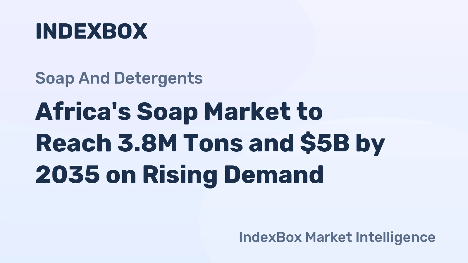 Africa's Soap Market to Reach 3.8M Tons and $5B by 2035 on Rising Demand