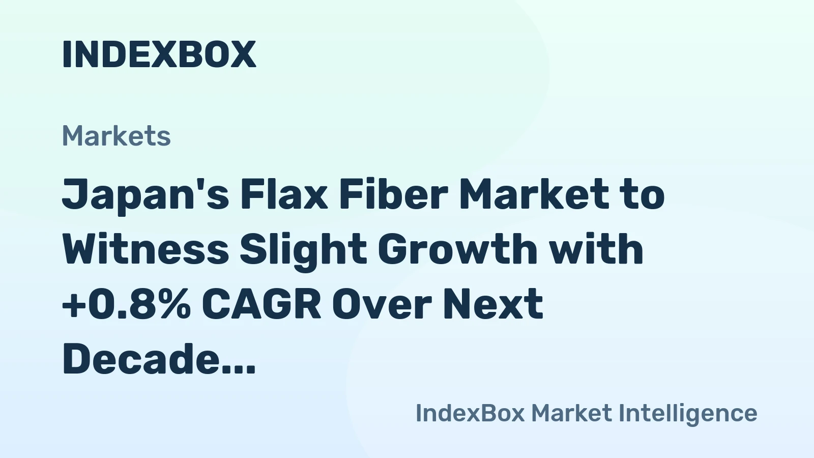 Japan's Flax Fiber Market to Witness Slight Growth with +0.8% CAGR Over Next Decade