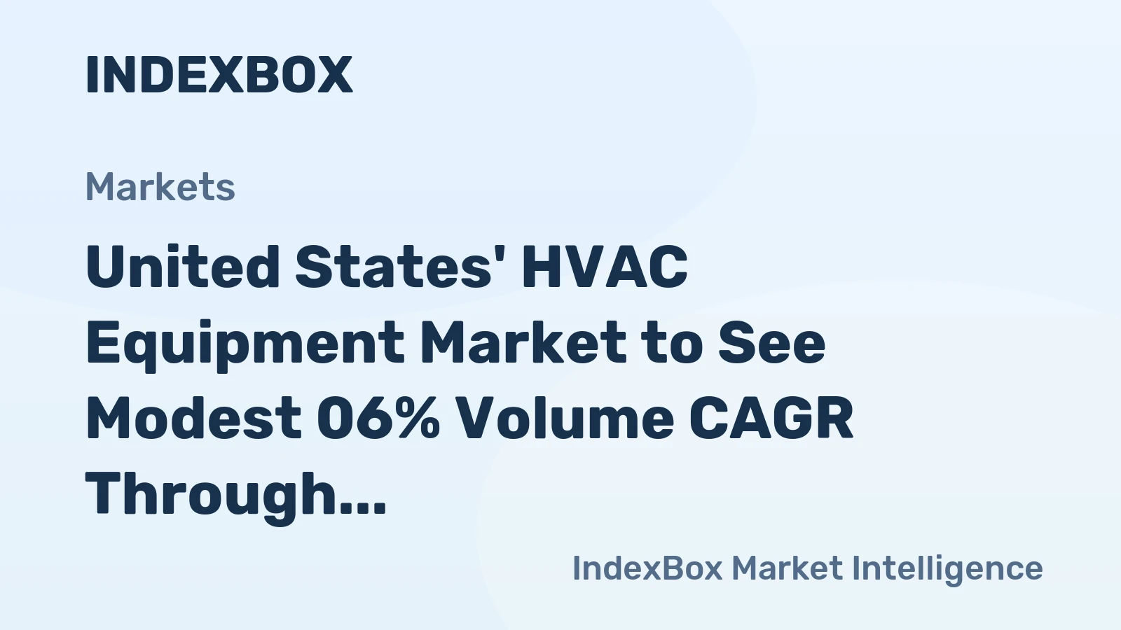United States' HVAC Equipment Market to See Modest 06% Volume CAGR Through 2035 Amid Shifting Trade Dynamics