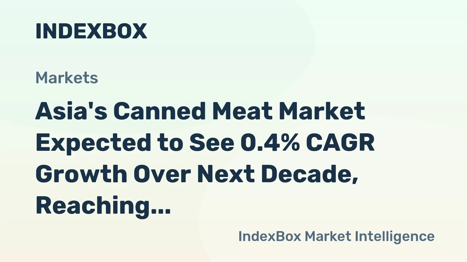 Asia's Canned Meat Market Expected to See 0.4% CAGR Growth Over Next Decade, Reaching $135.7B by 2035