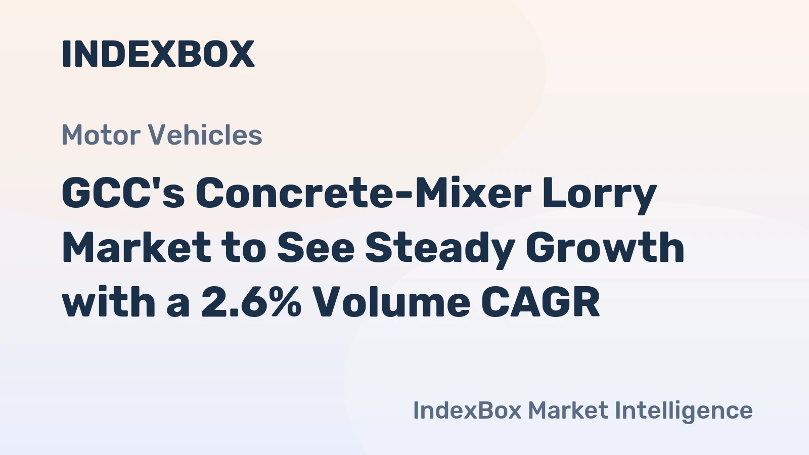 GCC's Concrete-Mixer Lorry Market to See Steady Growth with a 2.6% Volume CAGR