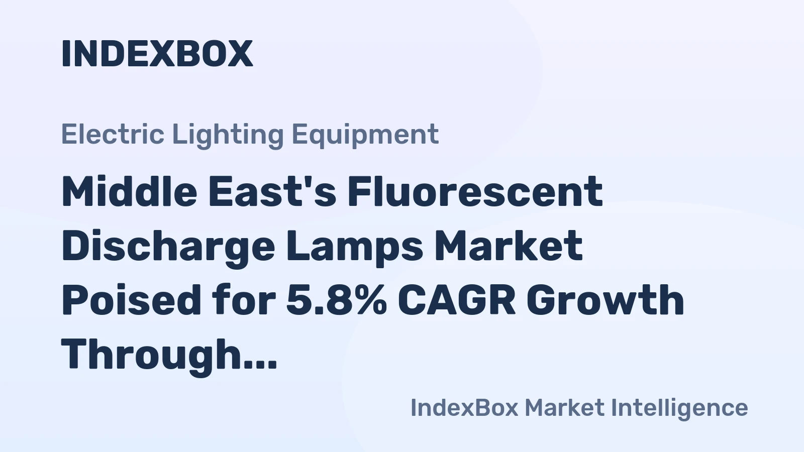 Middle East's Fluorescent Discharge Lamps Market Poised for 5.8% CAGR Growth Through 2035