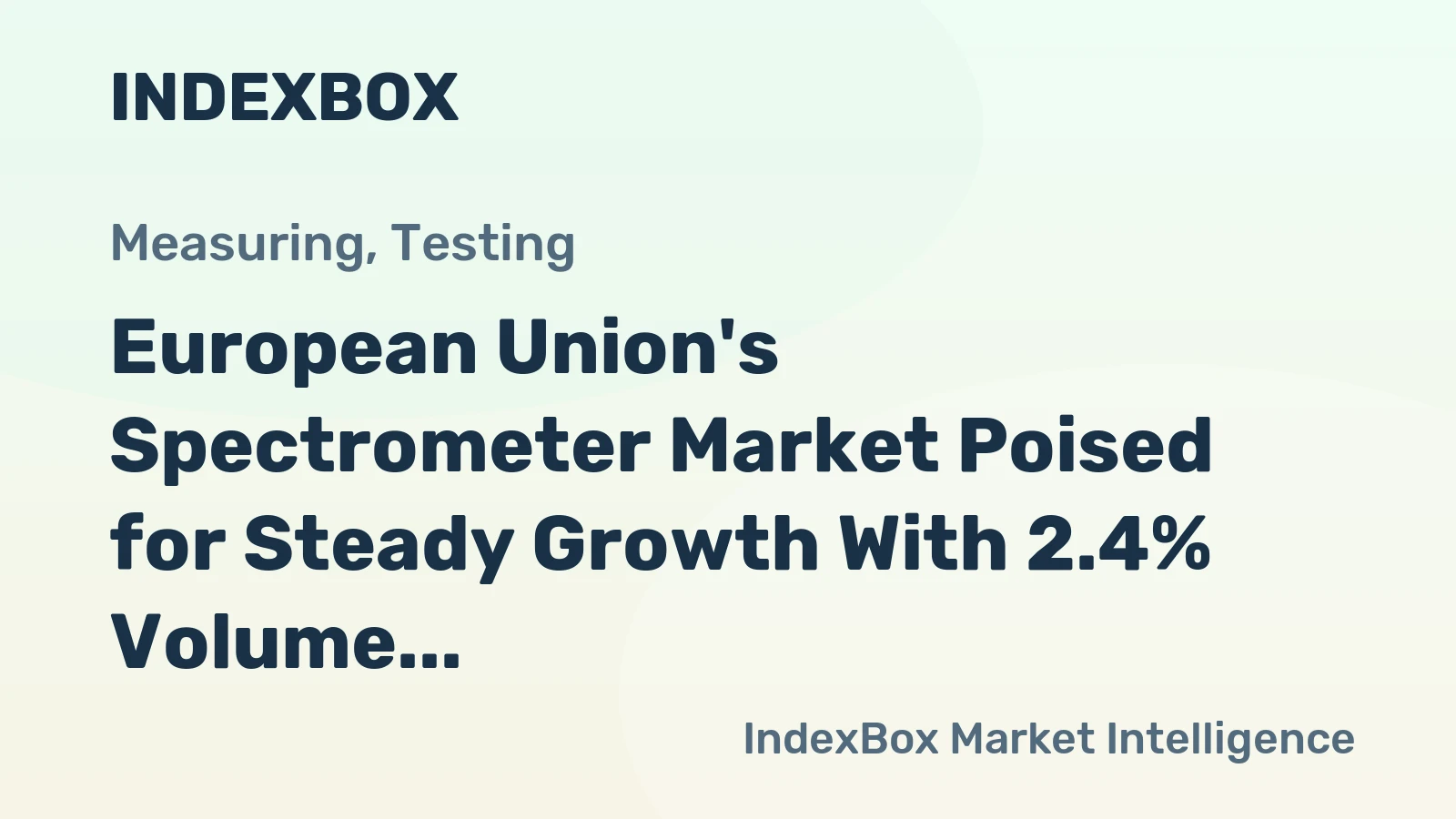 European Union's Spectrometer Market Poised for Steady Growth With 2.4% Volume CAGR Through 2035