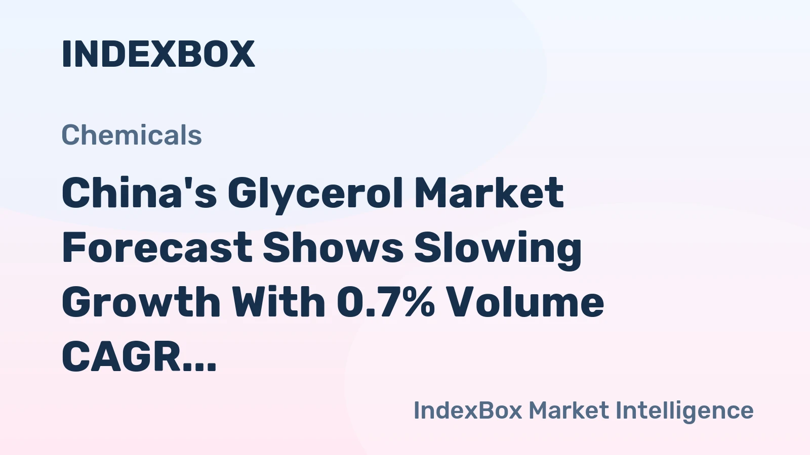 China's Glycerol Market Forecast Shows Slowing Growth With 0.7% Volume CAGR Through 2035