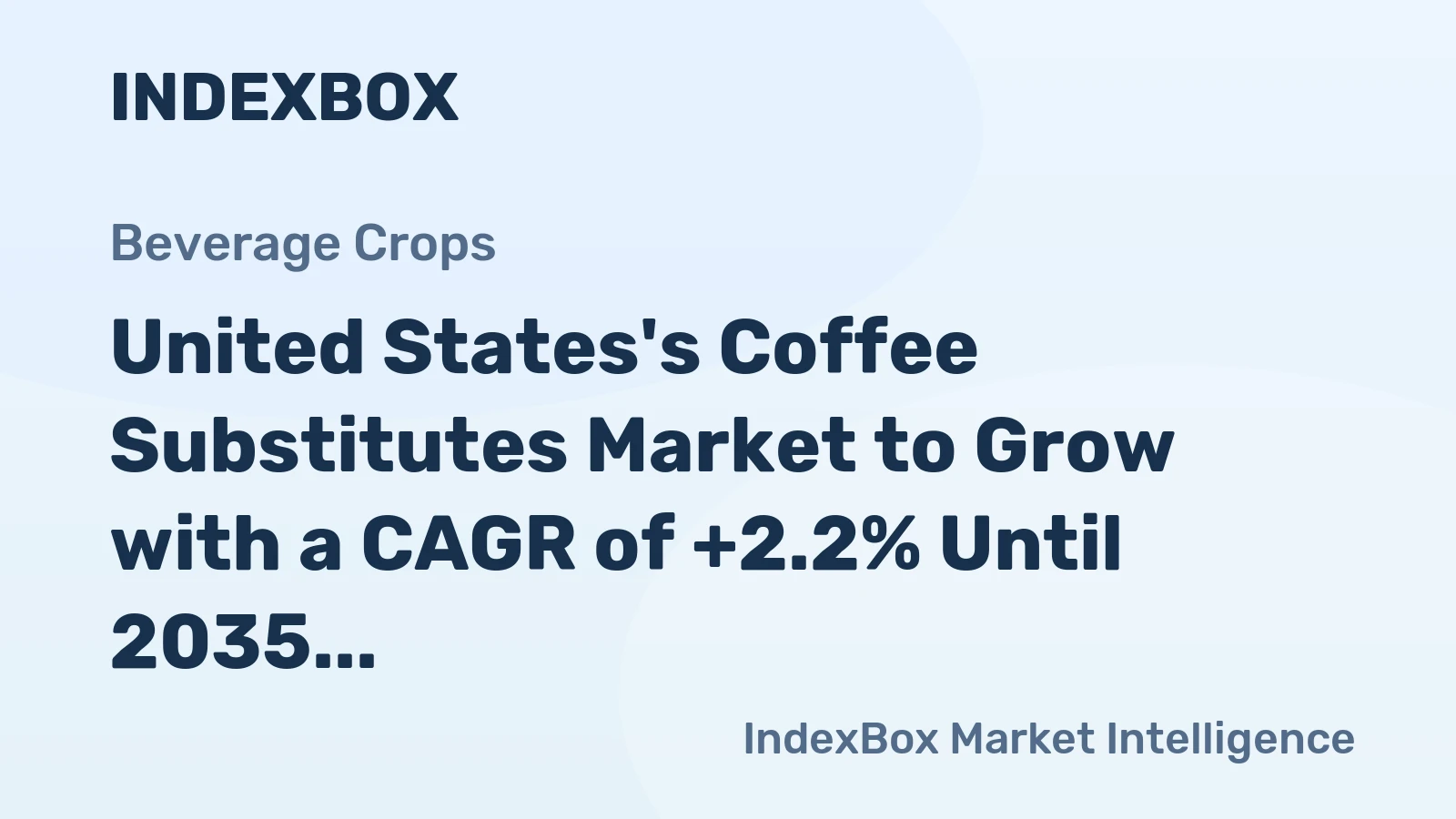 United States's Coffee Substitutes Market to Grow with a CAGR of +2.2% Until 2035