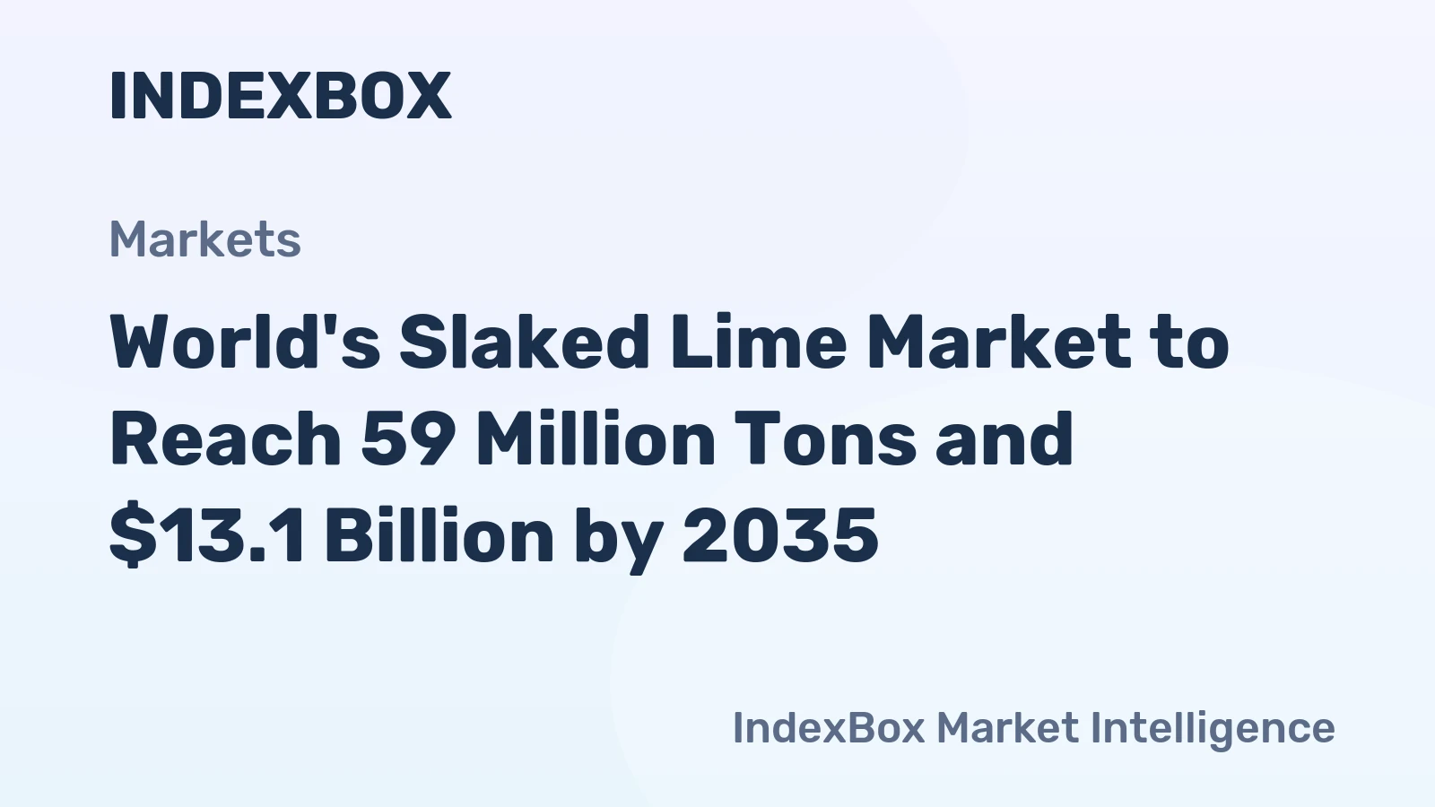 World's Slaked Lime Market to Reach 59 Million Tons and $13.1 Billion by 2035