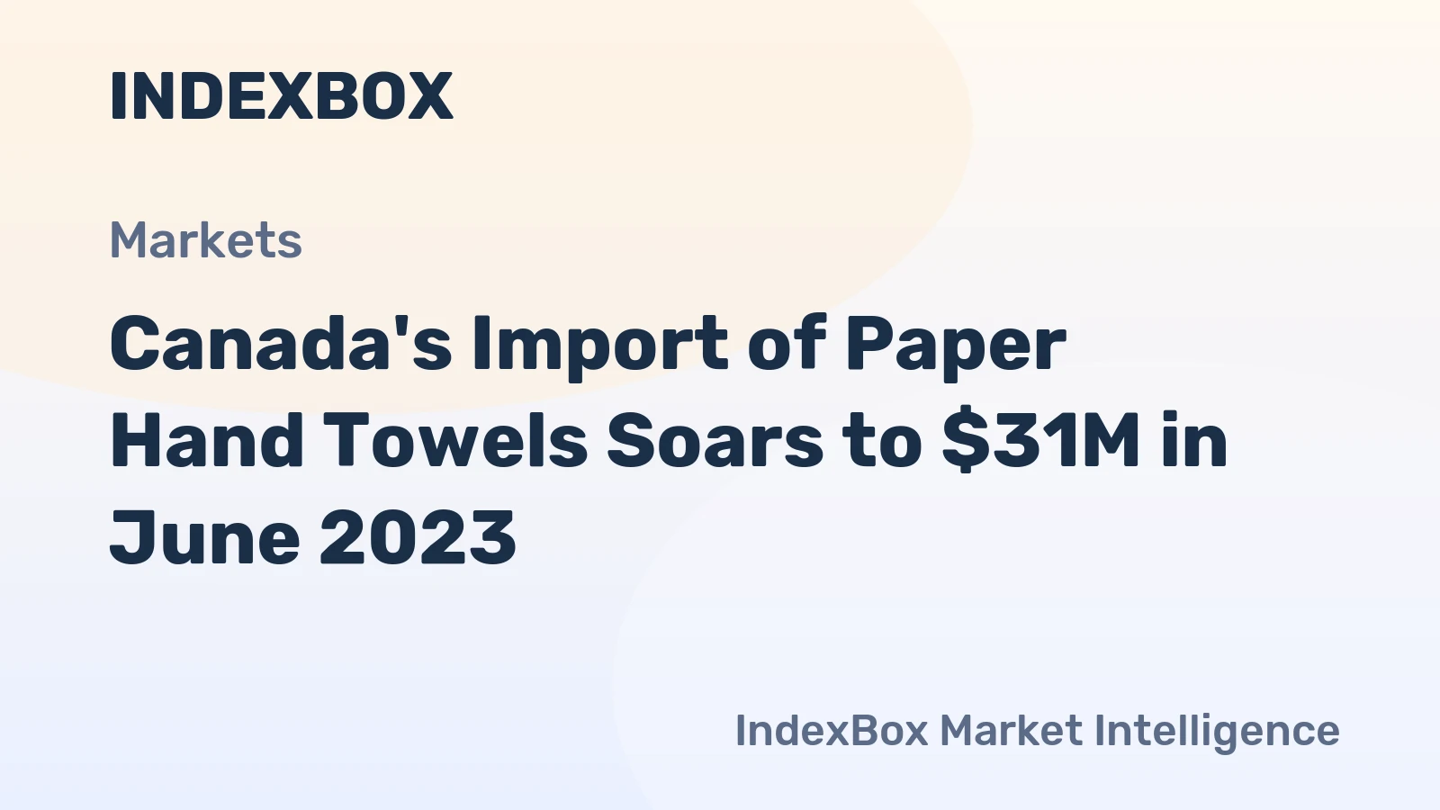 Canada's Import of Paper Hand Towels Soars to $31M in June 2023