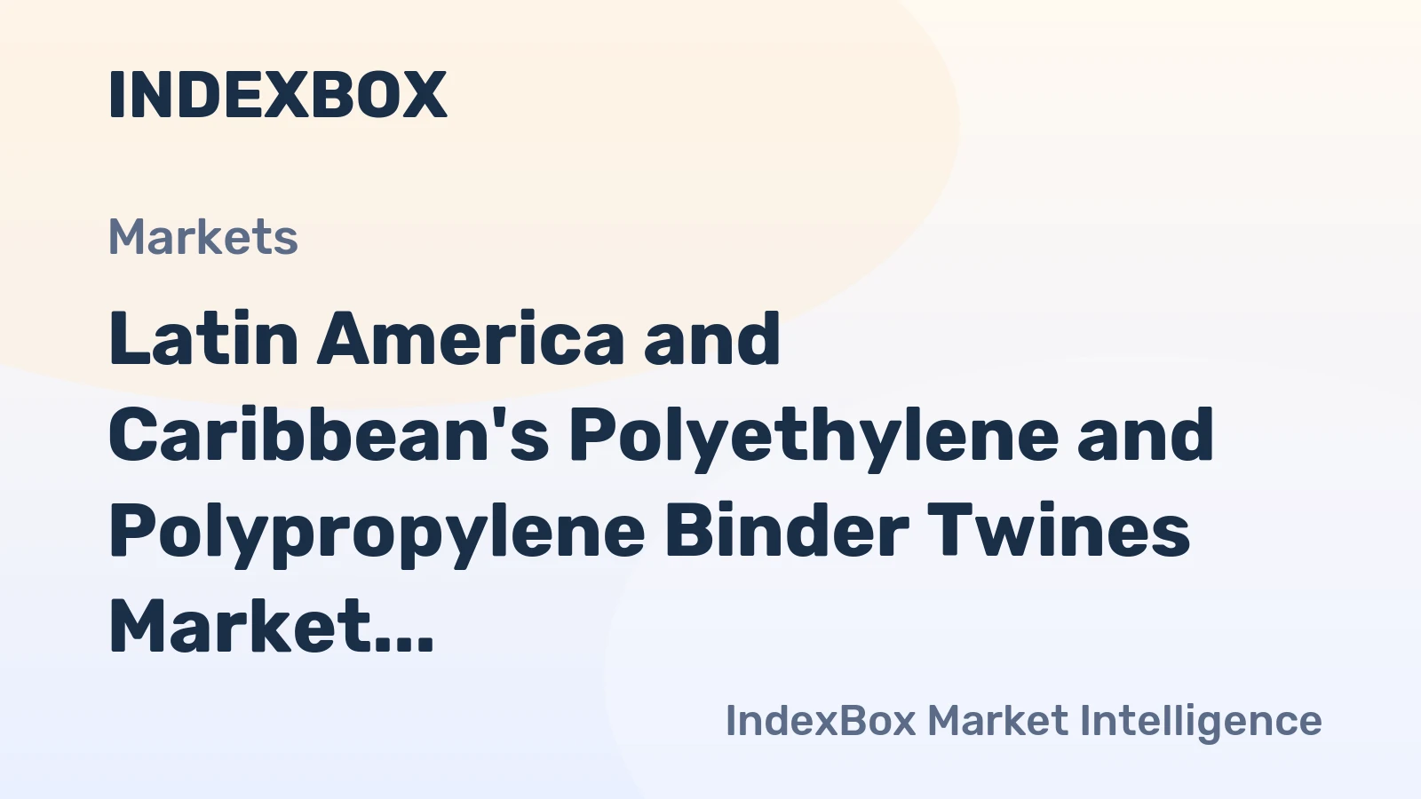 Latin America and Caribbean's Polyethylene and Polypropylene Binder Twines Market to Grow at 2.4% CAGR, Reaching 94K Tons and $313M by 2035