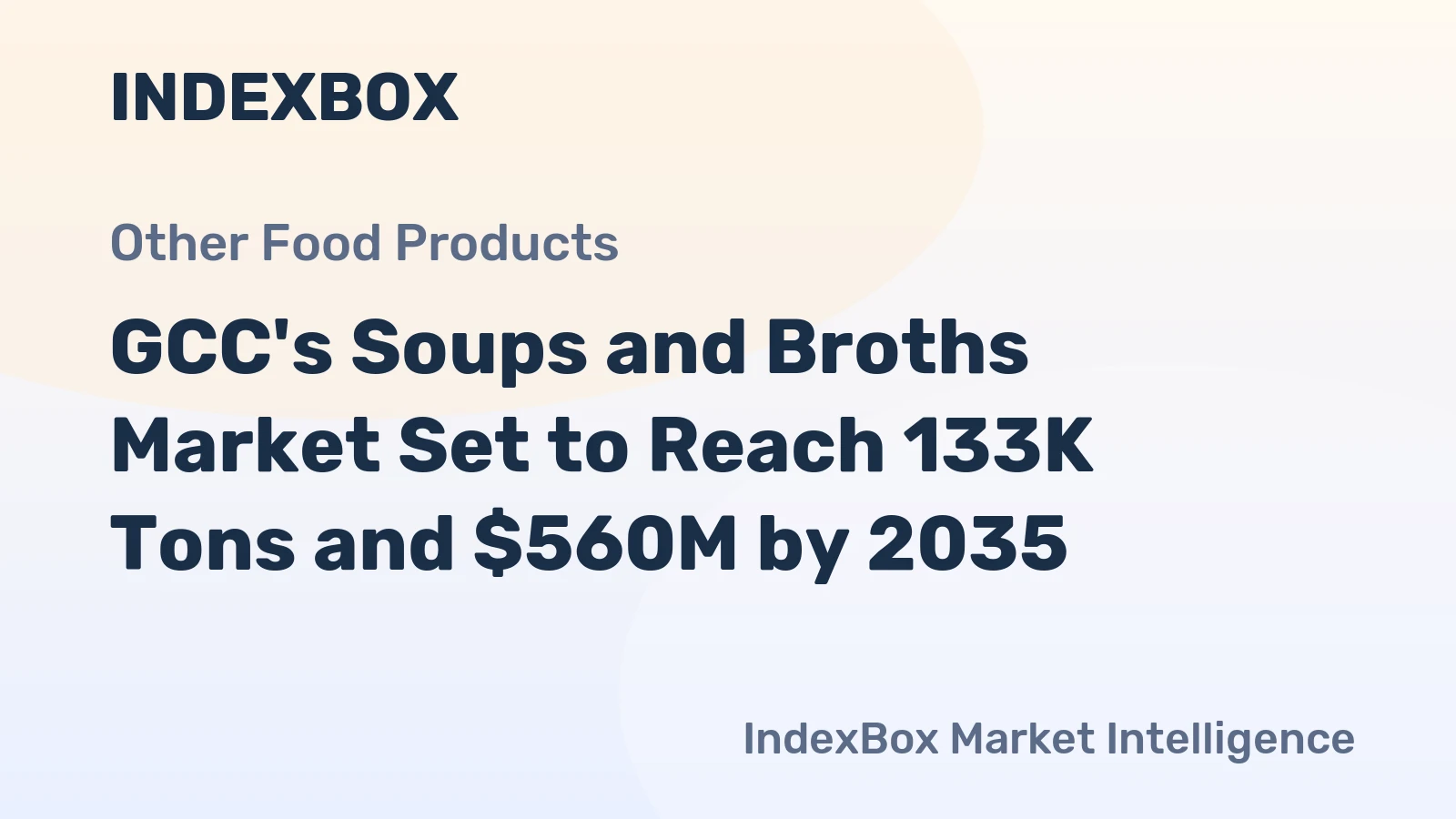 GCC's Soups and Broths Market Set to Reach 133K Tons and $560M by 2035