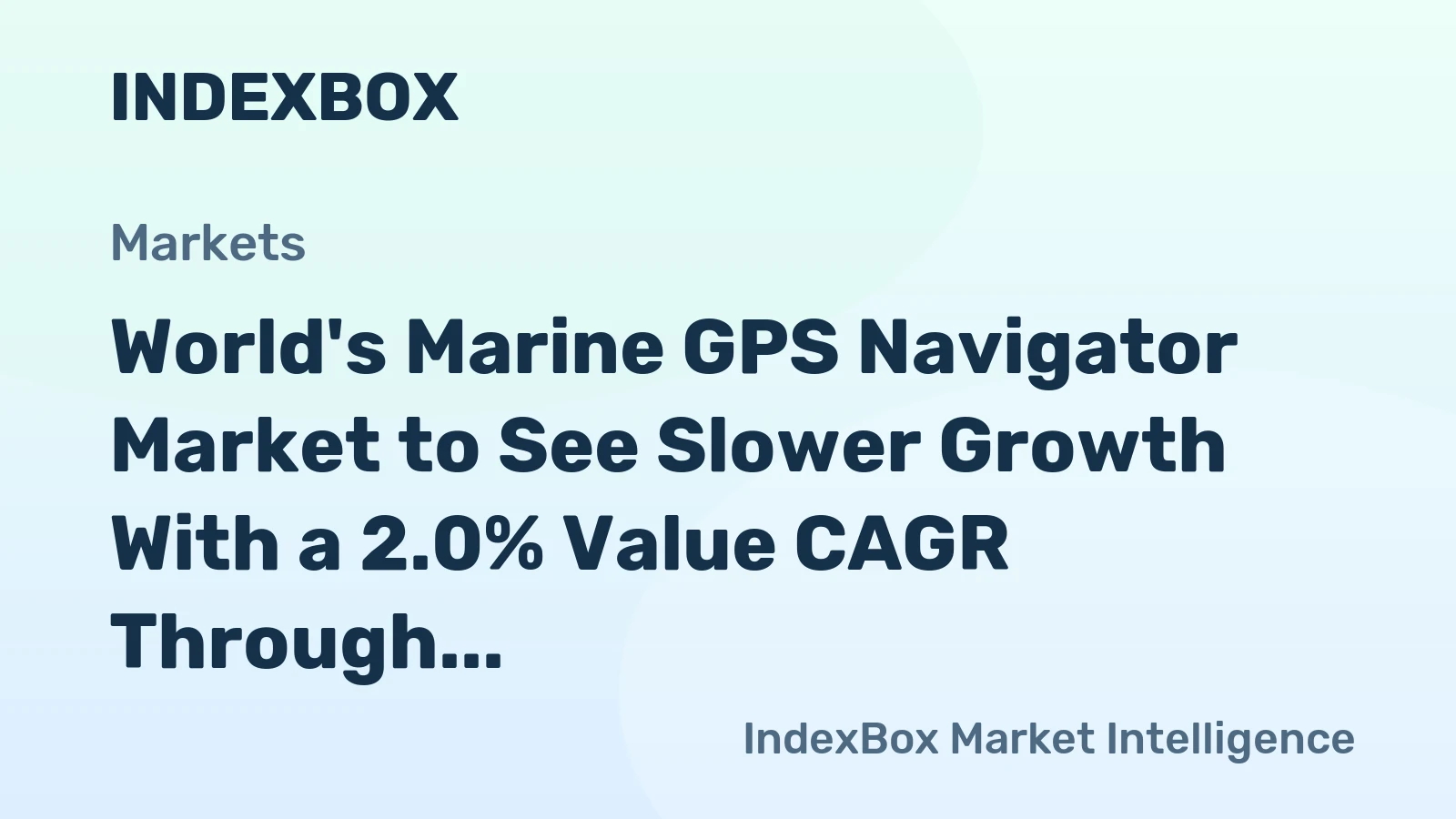 World's Marine GPS Navigator Market to See Slower Growth With a 2.0% Value CAGR Through 2035