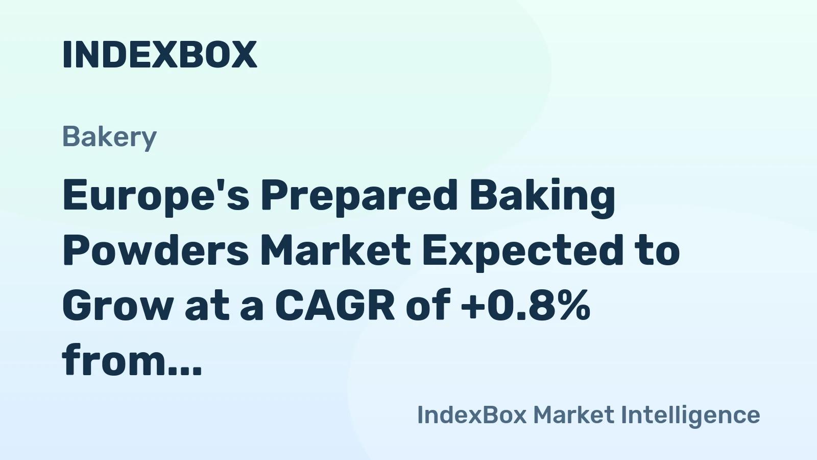 Europe's Prepared Baking Powders Market Expected to Grow at a CAGR of +0.8% from 2024 to 2035, Reaching 103K Tons