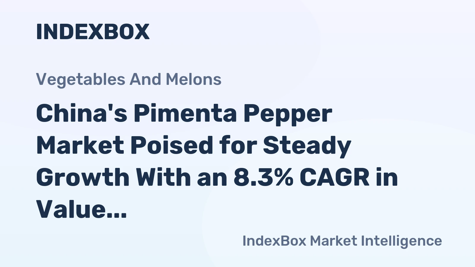 China's Pimenta Pepper Market Poised for Steady Growth With an 8.3% CAGR in Value Through 2035