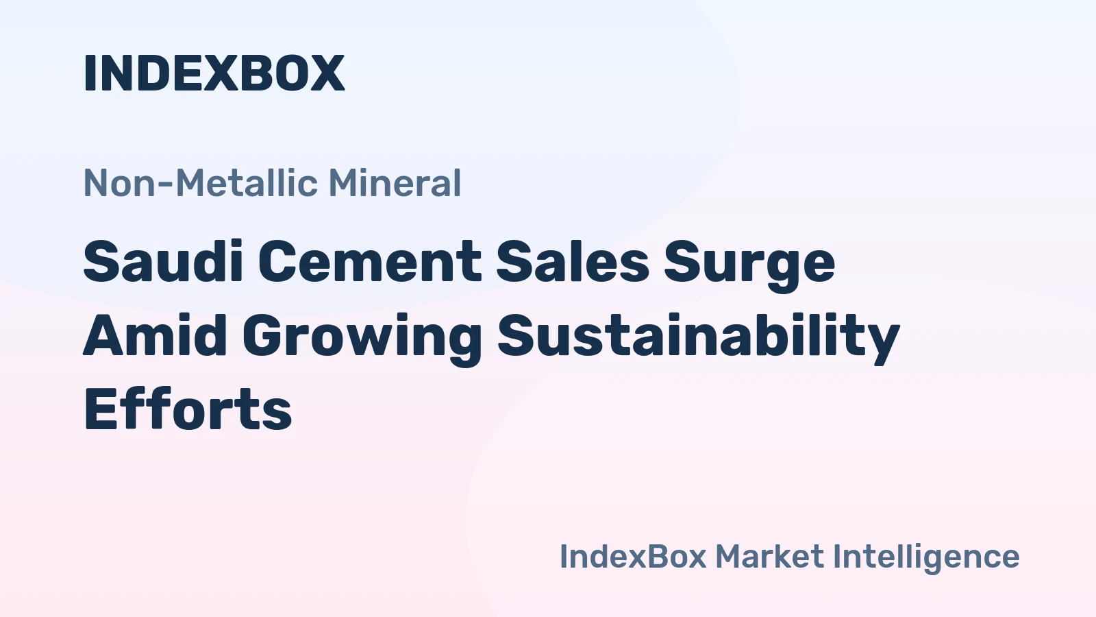 Saudi Cement Sales Surge Amid Growing Sustainability Efforts