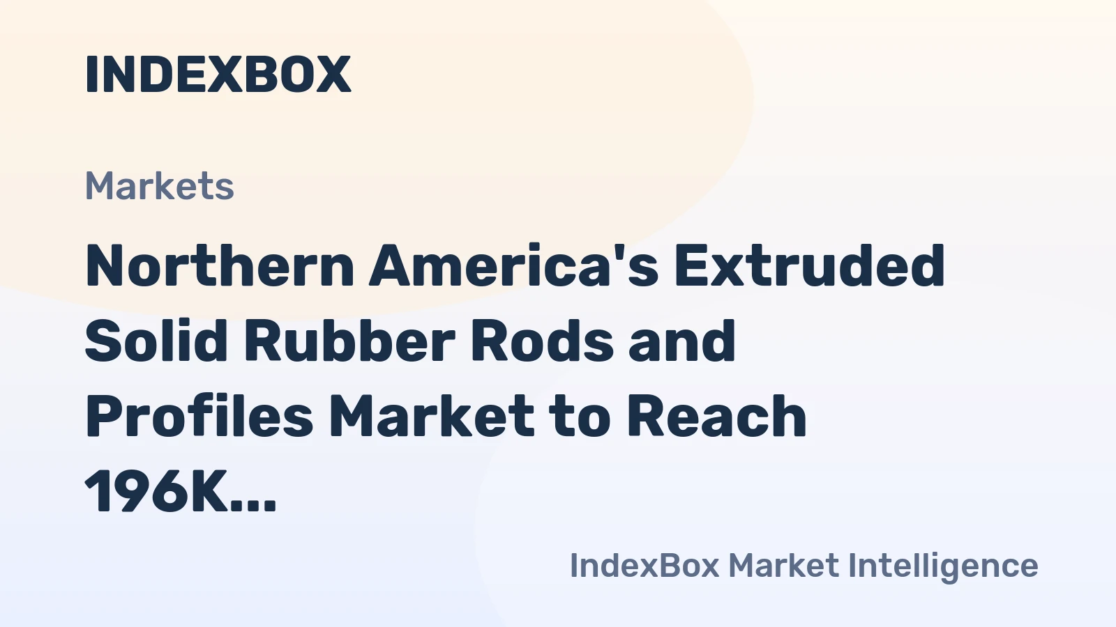 Northern America's Extruded Solid Rubber Rods and Profiles Market to Reach 196K Tons and $2.4B by 2035
