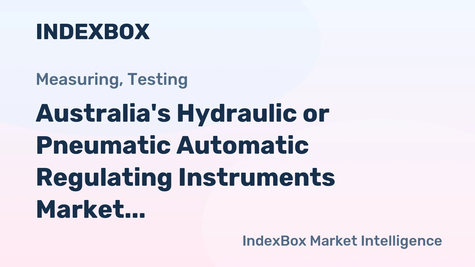 Australia's Hydraulic or Pneumatic Automatic Regulating Instruments Market to Grow at +0.6% CAGR, Reaching 72K Units by 2035