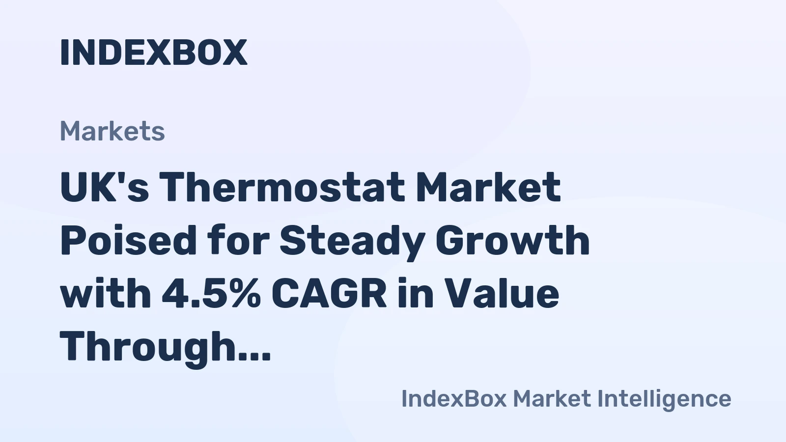 UK's Thermostat Market Poised for Steady Growth with 4.5% CAGR in Value Through 2035