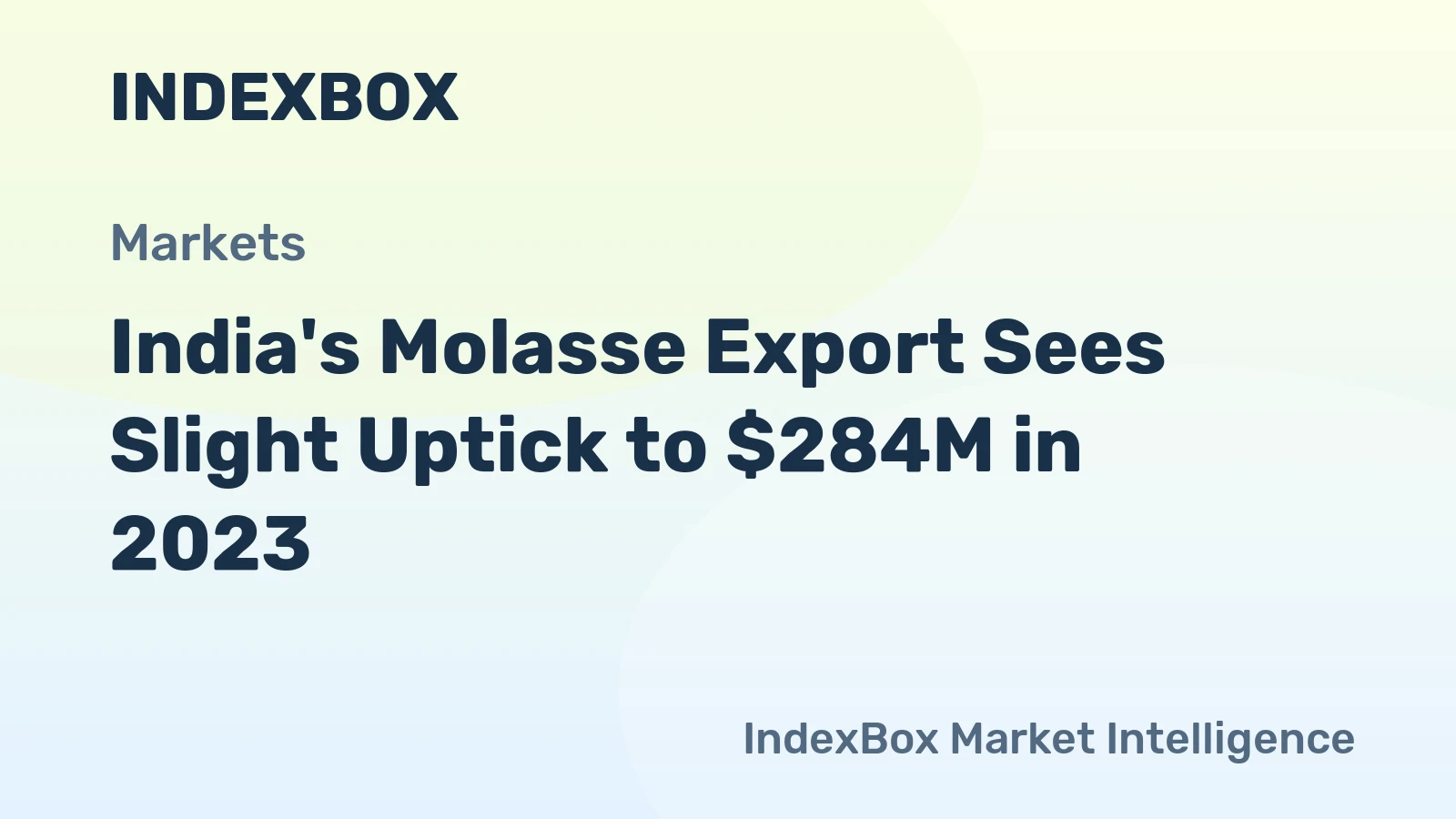 India's Molasse Export Sees Slight Uptick to $284M in 2023