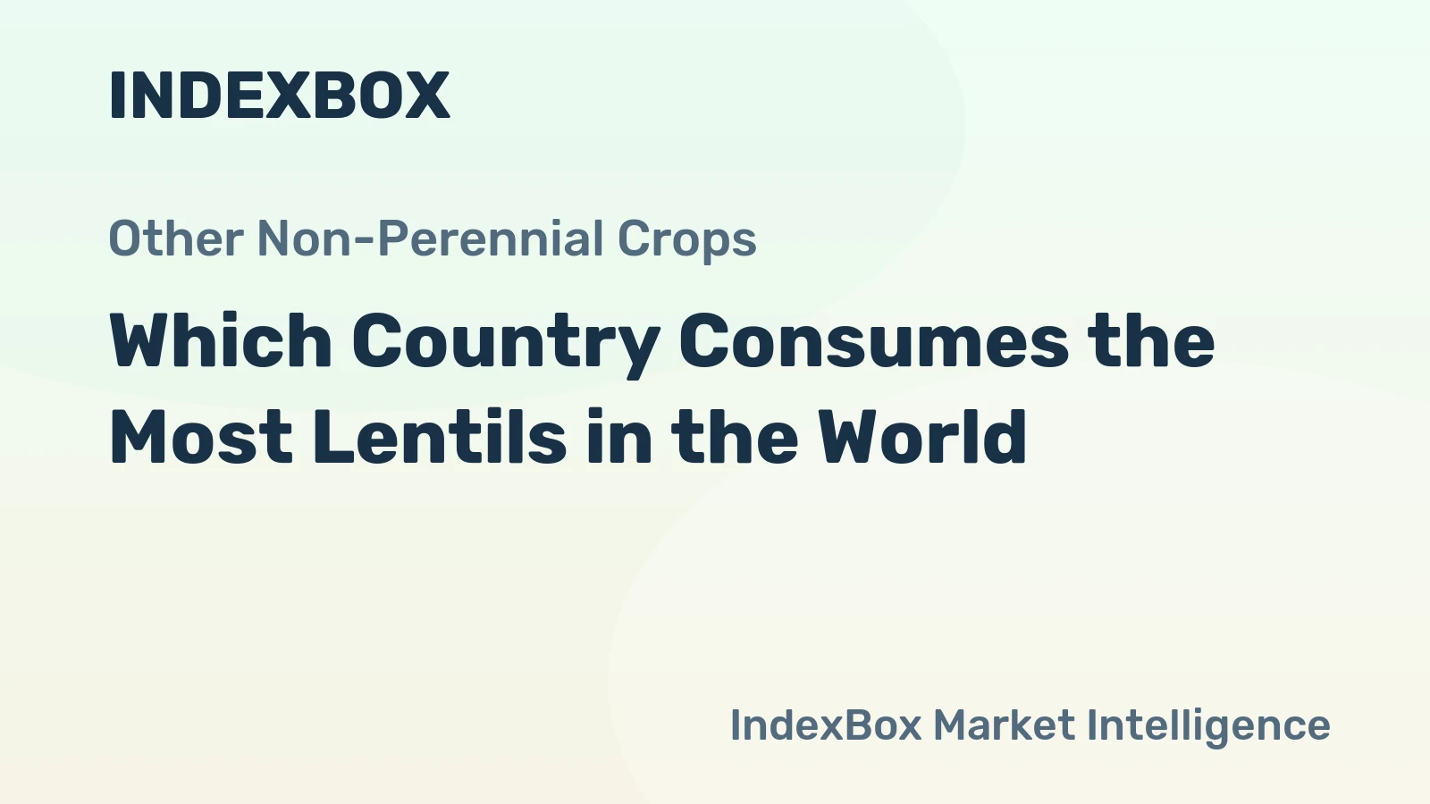 Which Country Consumes the Most Lentils in the World?