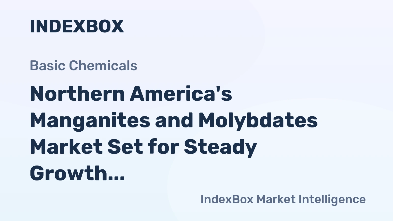 Northern America's Manganites and Molybdates Market Set for Steady Growth With 1.8% CAGR in Value