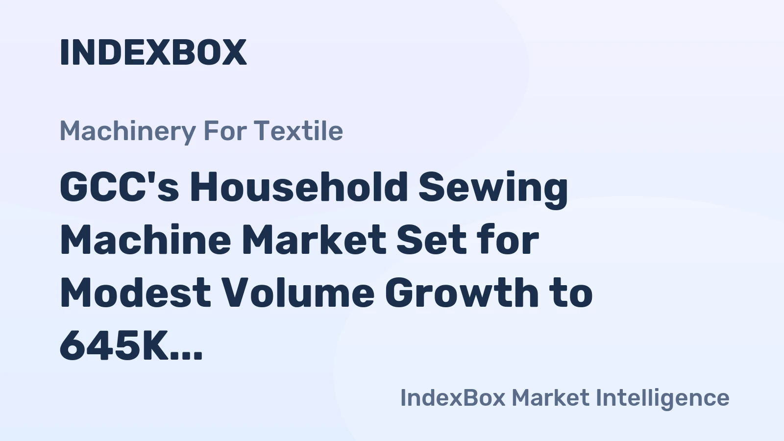 GCC's Household Sewing Machine Market Set for Modest Volume Growth to 645K Units and Value Increase to $47 Million by 2035