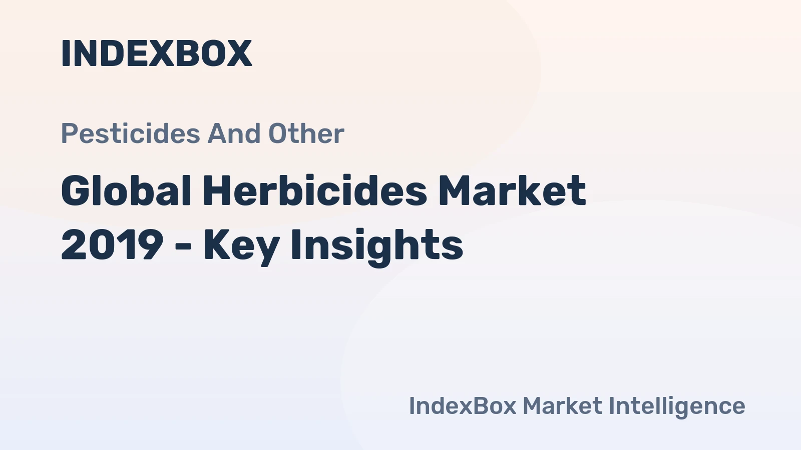 Global Herbicides Market 2019 - Key Insights