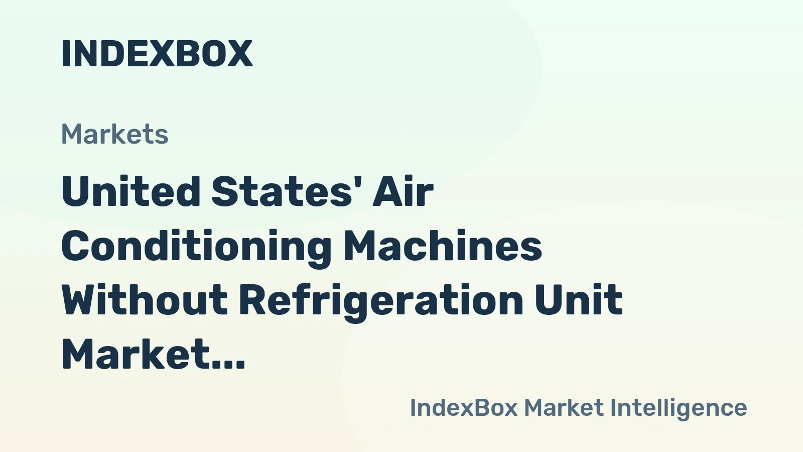 United States' Air Conditioning Machines Without Refrigeration Unit Market Set for Modest Volume Growth with +0.5% CAGR