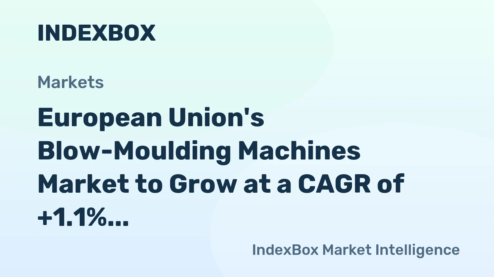 European Union's Blow-Moulding Machines Market to Grow at a CAGR of +1.1% from 2024 to 2035