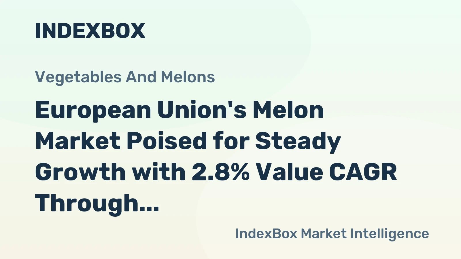 European Union's Melon Market Poised for Steady Growth with 2.8% Value CAGR Through 2035