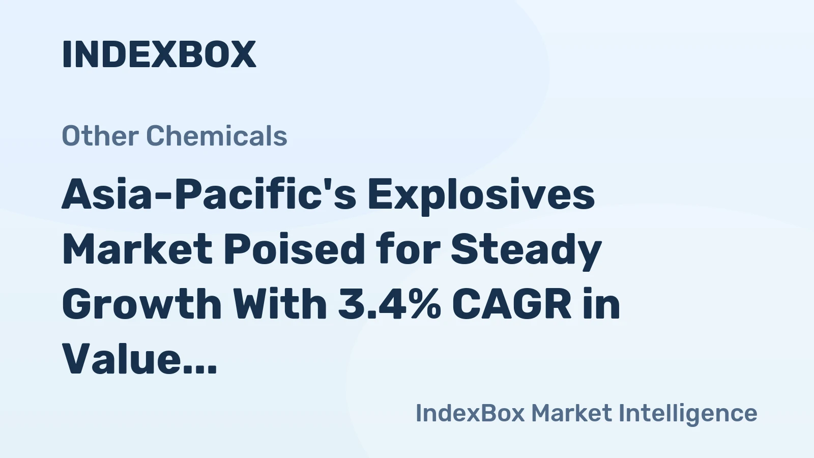 Asia-Pacific's Explosives Market Poised for Steady Growth With 3.4% CAGR in Value Through 2035