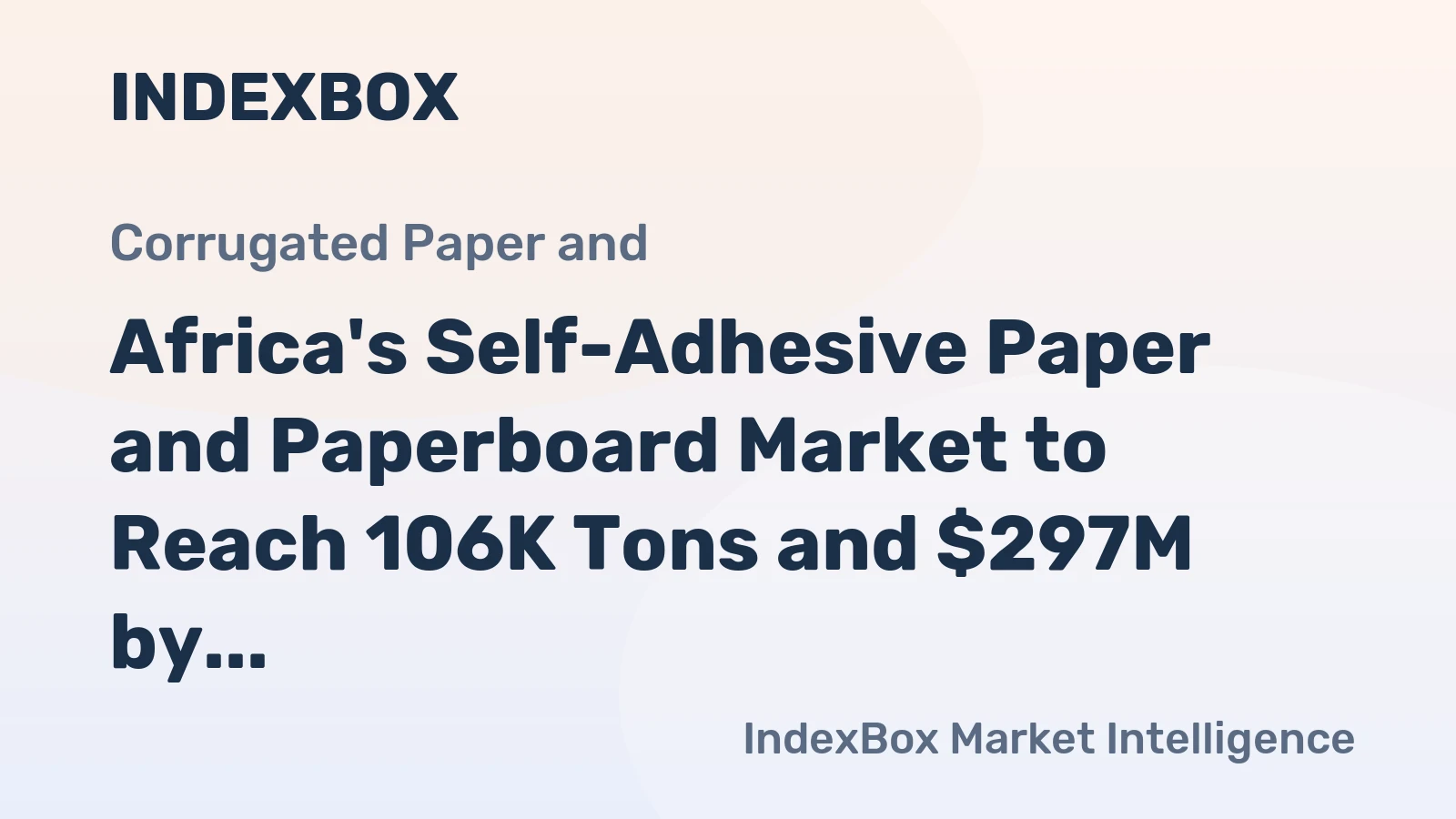 Africa's Self-Adhesive Paper and Paperboard Market to Reach 106K Tons and $297M by 2035, Driven by Increasing Demand
