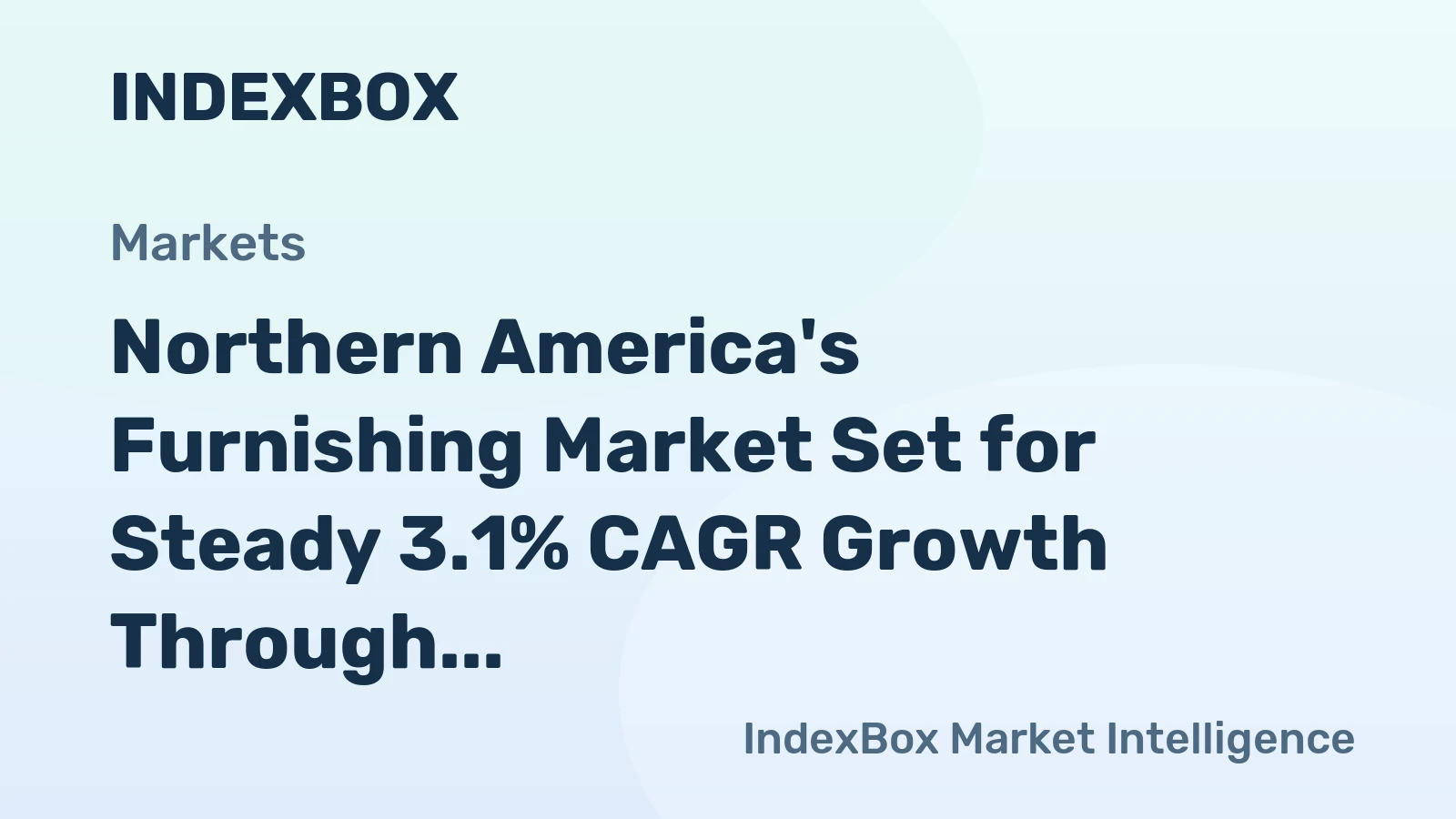 Northern America's Furnishing Market Set for Steady 3.1% CAGR Growth Through 2035