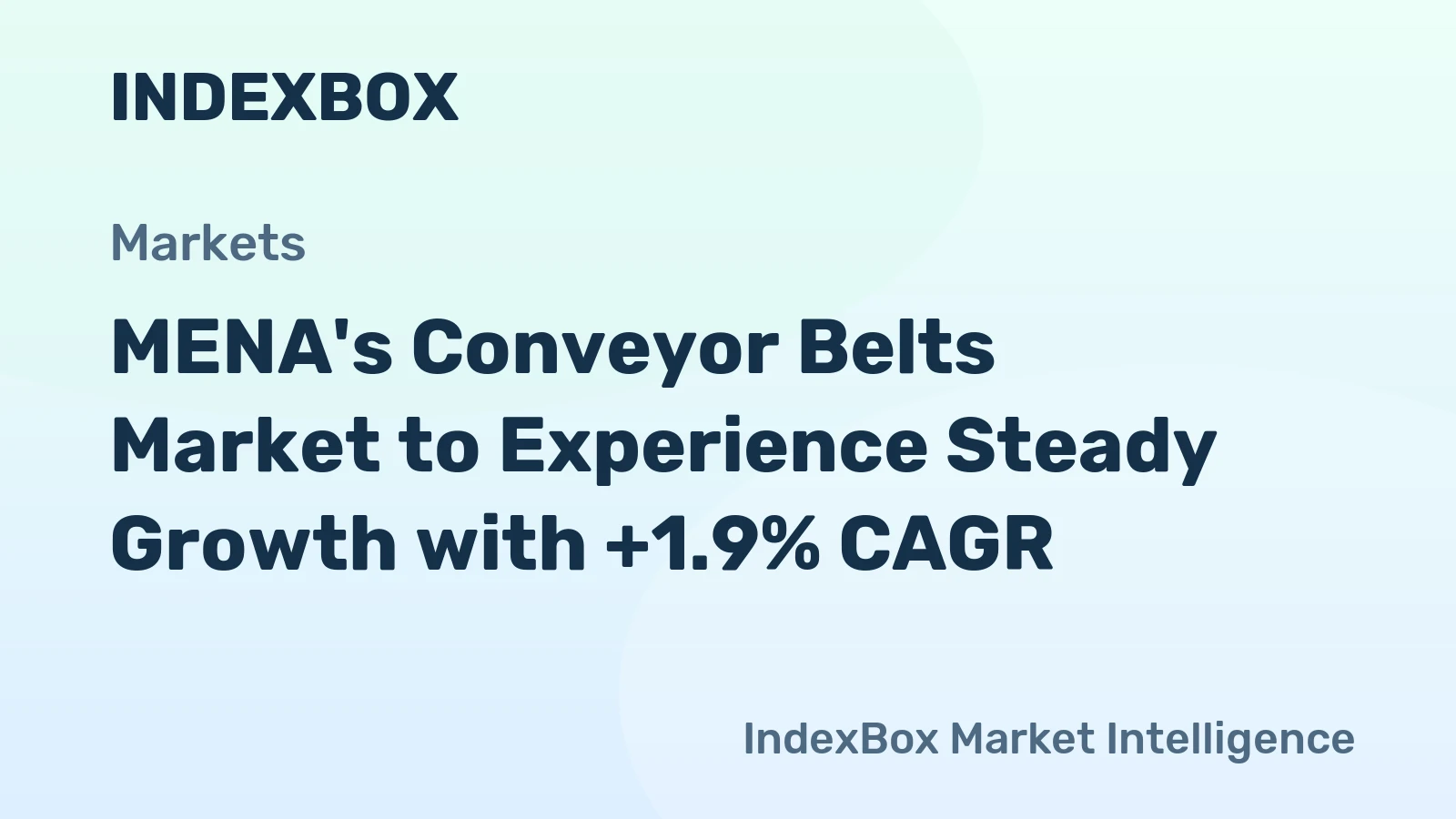 MENA's Conveyor Belts Market to Experience Steady Growth with +1.9% CAGR