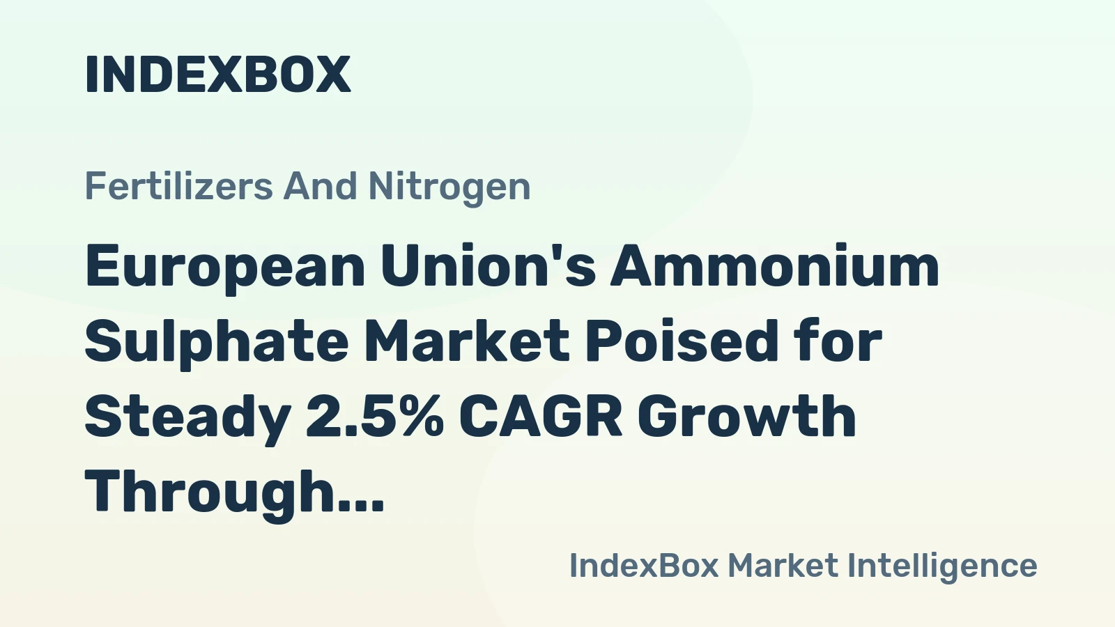 European Union's Ammonium Sulphate Market Poised for Steady 2.5% CAGR Growth Through 2035