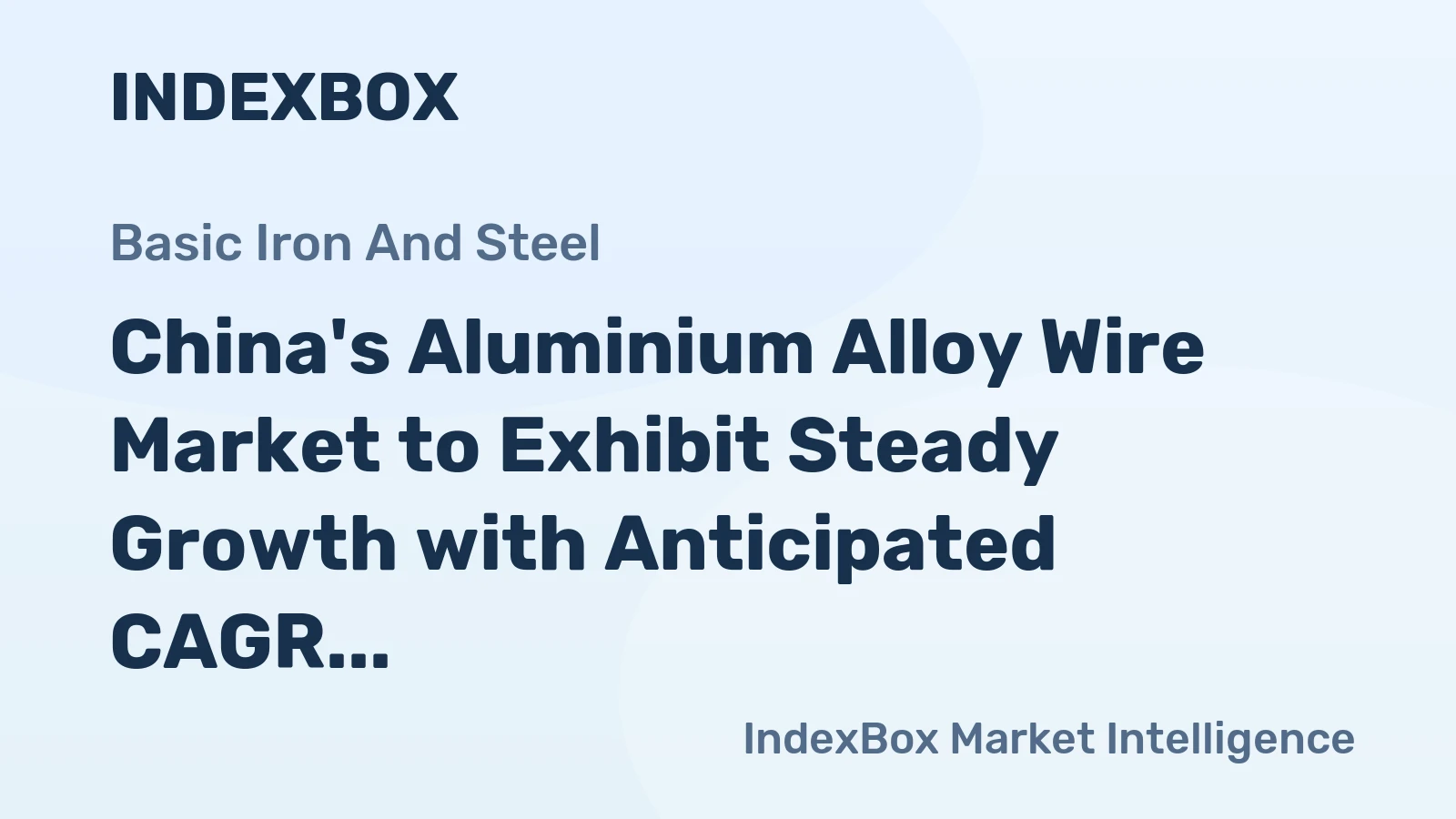 China's Aluminium Alloy Wire Market to Exhibit Steady Growth with Anticipated CAGR of +0.6% from 2024 to 2035, Reaching $1.5B in Value